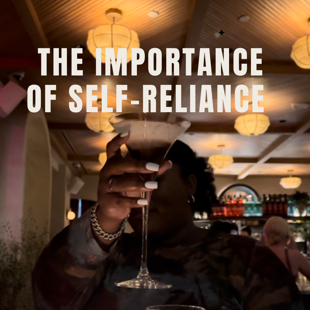 The Importance of Self-Reliance: Striking a Balance Between Independen ...